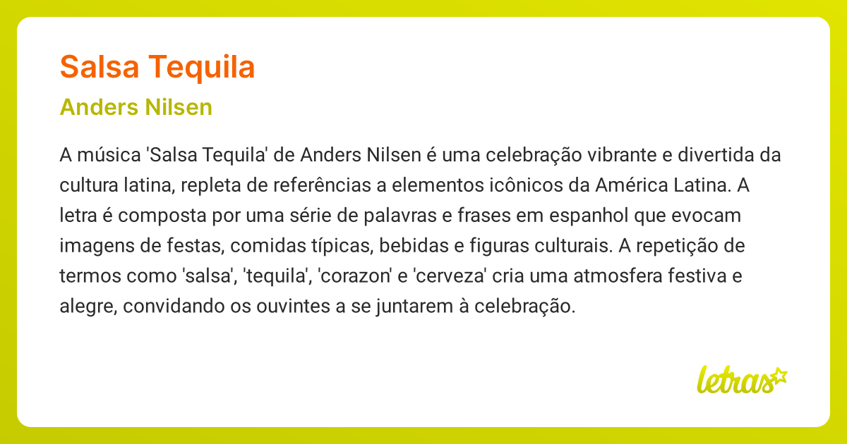 Significado da música SALSA TEQUILA (Anders Nilsen) - LETRAS.MUS.BR