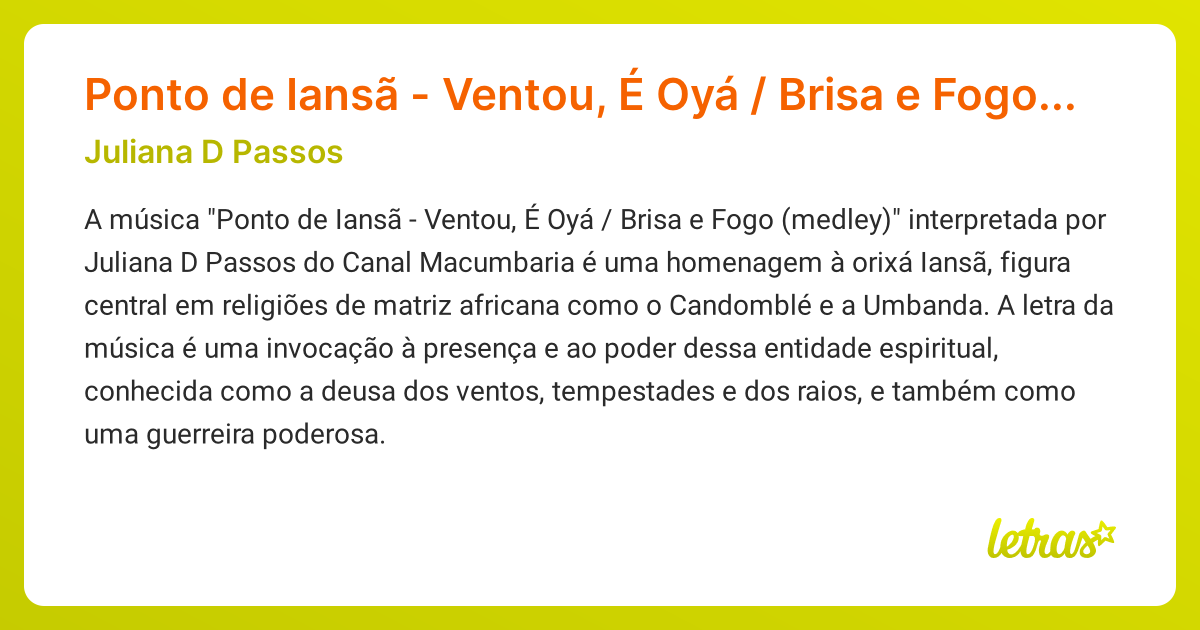 Significado da música Ponto de Iansã - Ventou, É Oyá / Brisa e Fogo (medley) (Juliana D Passos ...