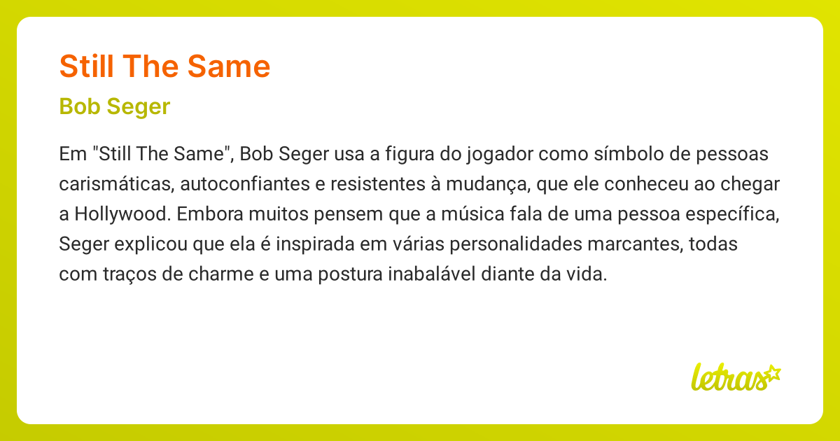 Significado da música STILL THE SAME (Bob Seger) - LETRAS.MUS.BR