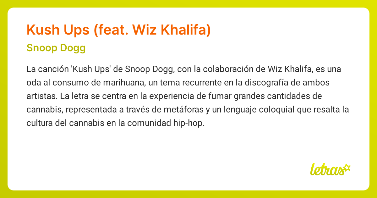 Significado de la canción KUSH UPS (FEAT. WIZ KHALIFA) (Snoop Dogg ...