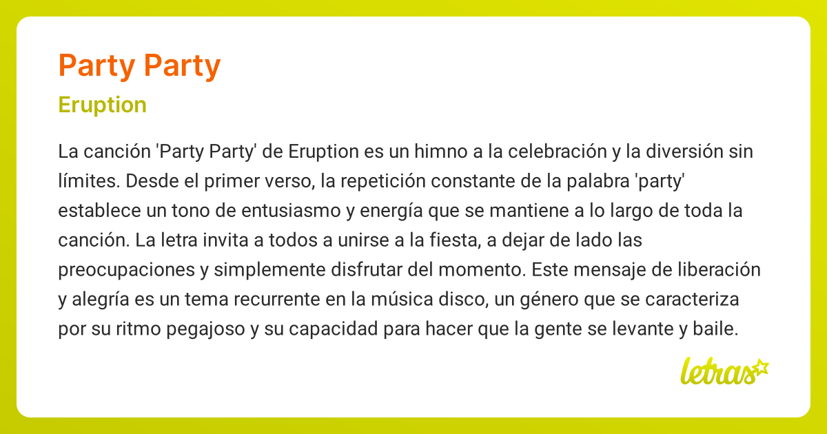 Significado de la canción PARTY PARTY (Eruption) - LETRAS.COM