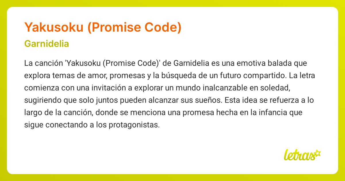 Significado de la canción YAKUSOKU (PROMISE CODE) (Garnidelia) - LETRAS.COM