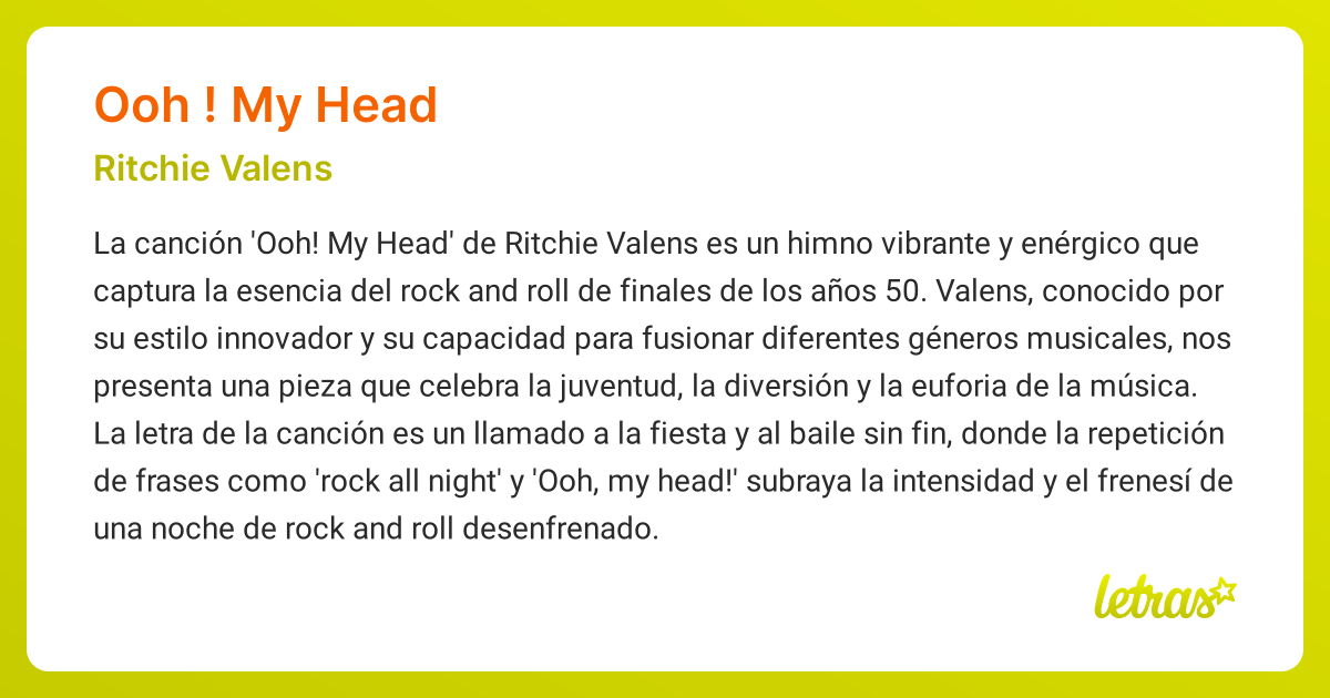 Significado de la canción OOH ! MY HEAD (Ritchie Valens) - LETRAS.COM