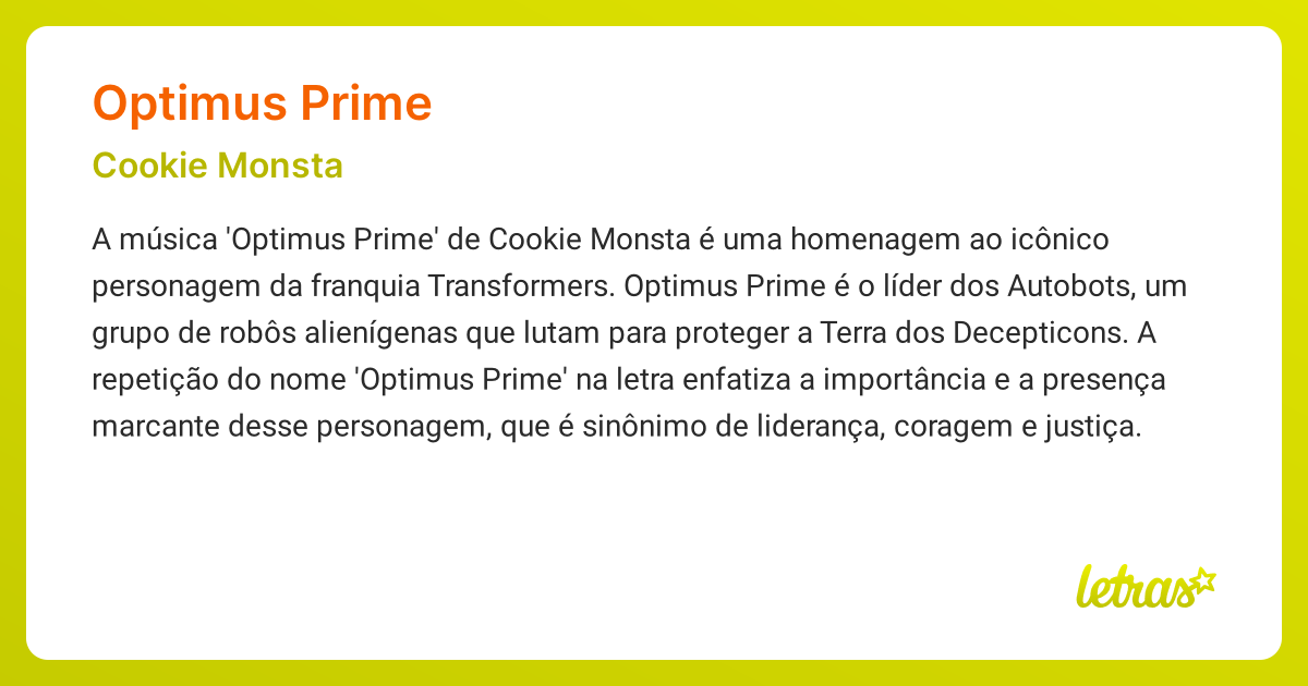 Significado da música OPTIMUS PRIME (Cookie Monsta) - LETRAS.MUS.BR