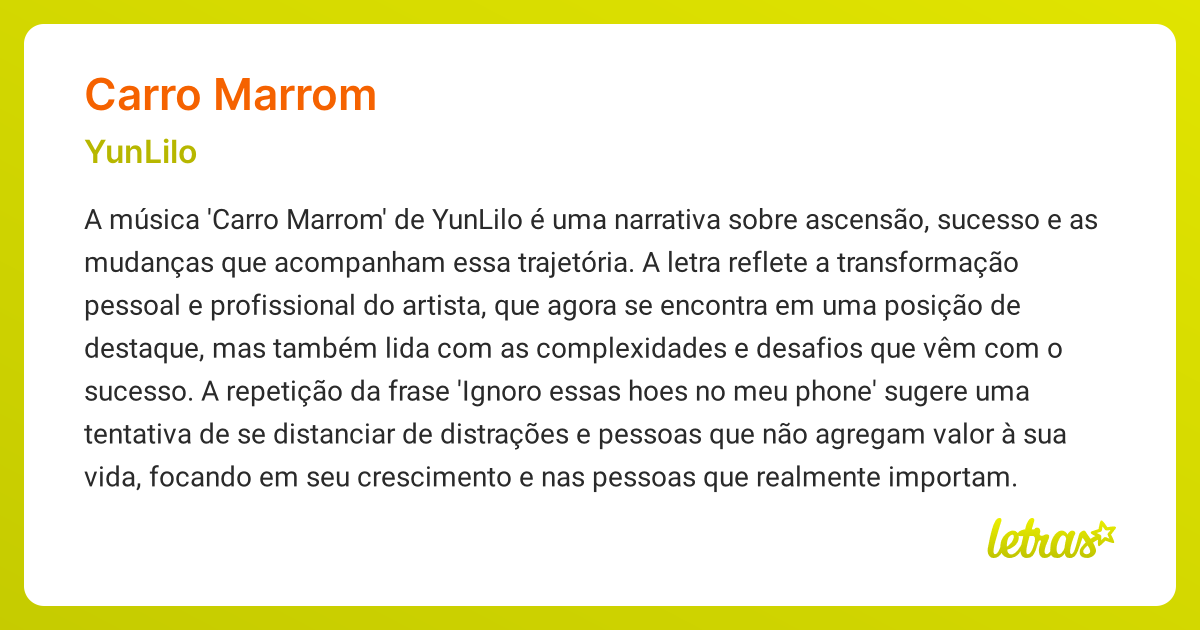 Significado da música CARRO MARROM (YunLilo) - LETRAS.MUS.BR