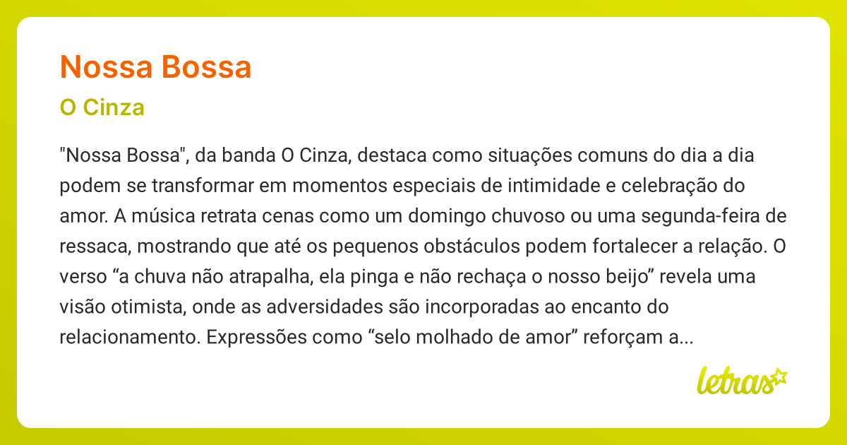 Significado da música NOSSA BOSSA (O Cinza) - LETRAS.MUS.BR