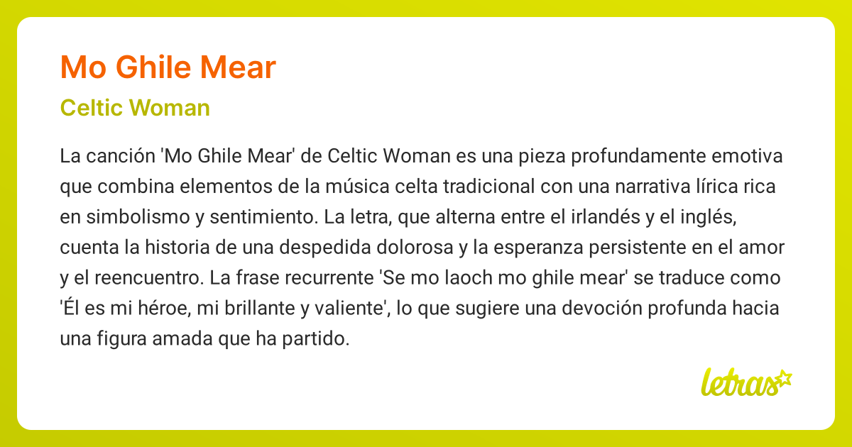 Significado de la canción MO GHILE MEAR (Celtic Woman) - LETRAS.COM