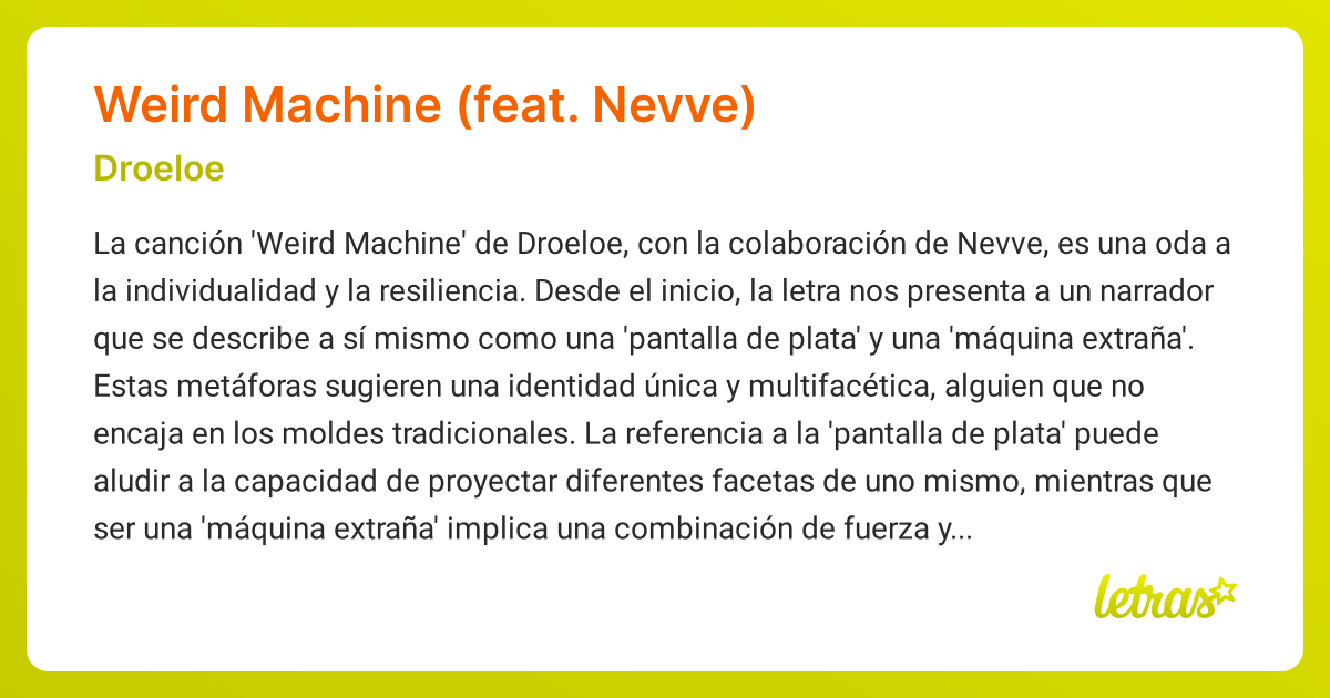 Significado de la canción WEIRD MACHINE (FEAT. NEVVE) (Droeloe ...