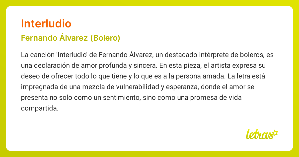 Significado de la canción INTERLUDIO (Fernando Álvarez (Bolero)) - LETRAS.COM