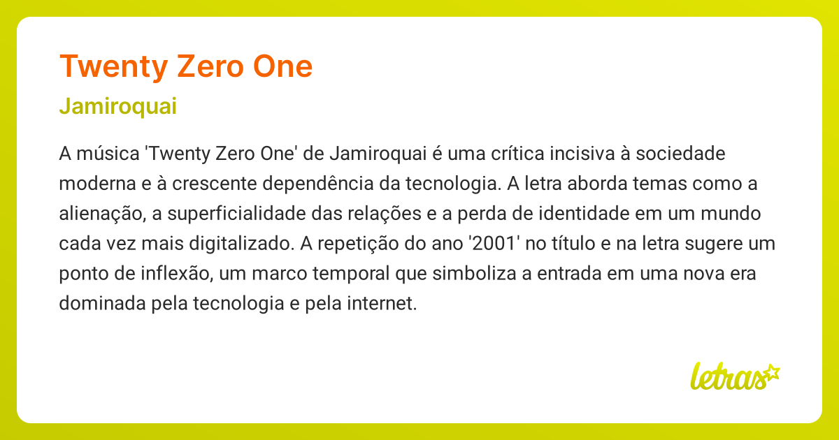 Significado da música TWENTY ZERO ONE (Jamiroquai) - LETRAS.MUS.BR
