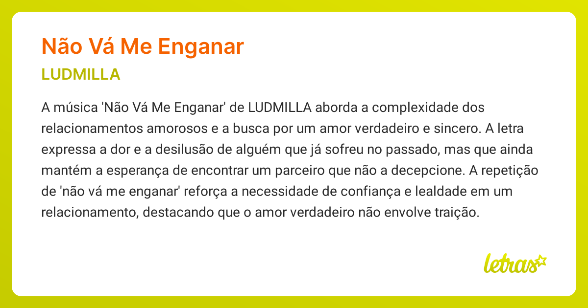 Significado da música NÃO VÁ ME ENGANAR (LUDMILLA) - LETRAS.MUS.BR