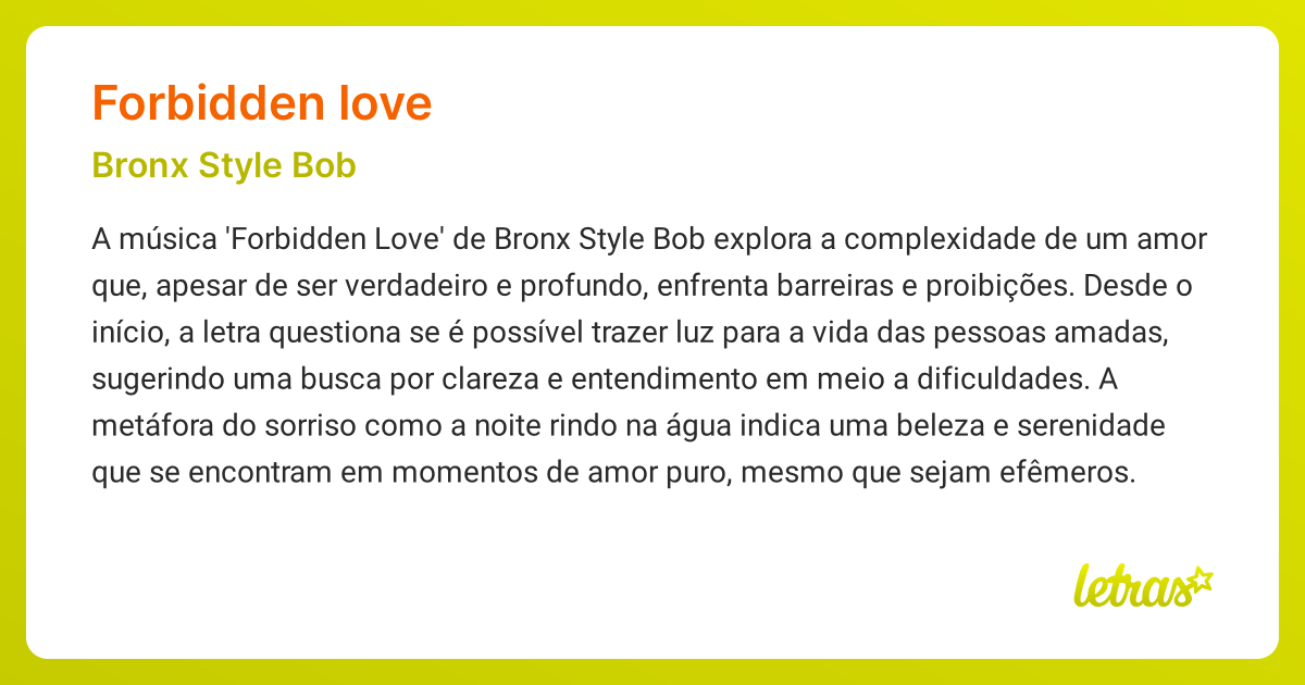 Significado da música FORBIDDEN LOVE (Bronx Style Bob) - LETRAS.MUS.BR