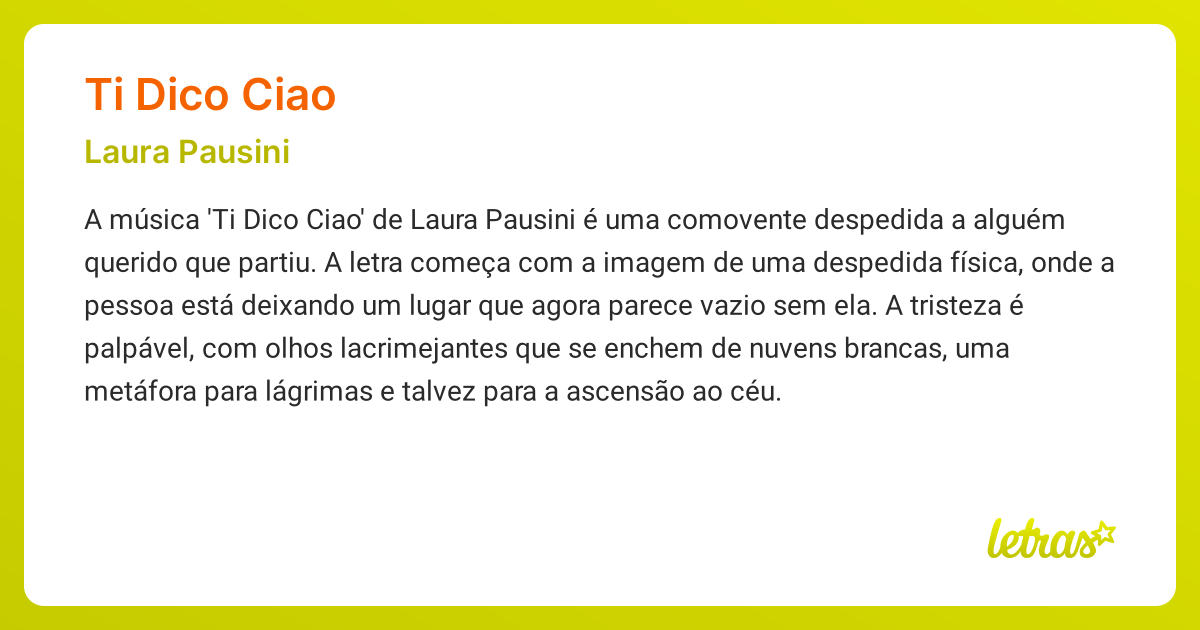 Significado da música TI DICO CIAO (Laura Pausini) - LETRAS.MUS.BR