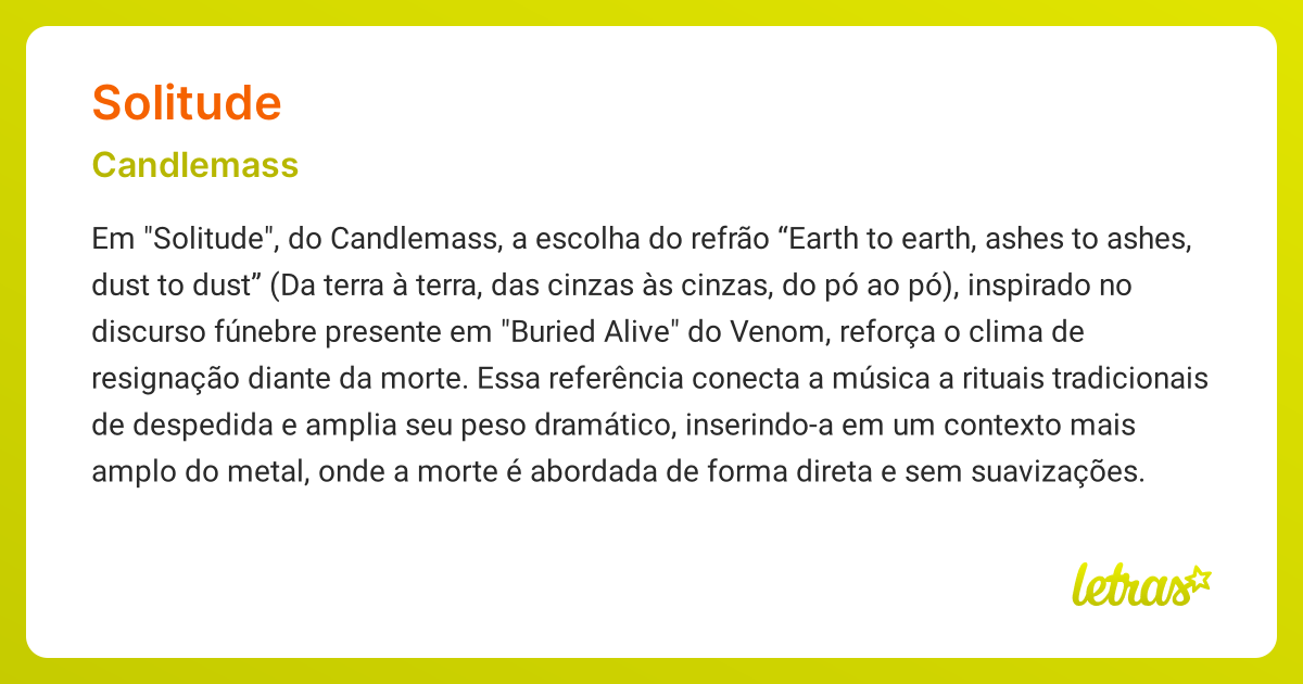 Significado da música SOLITUDE (Candlemass) - LETRAS.MUS.BR