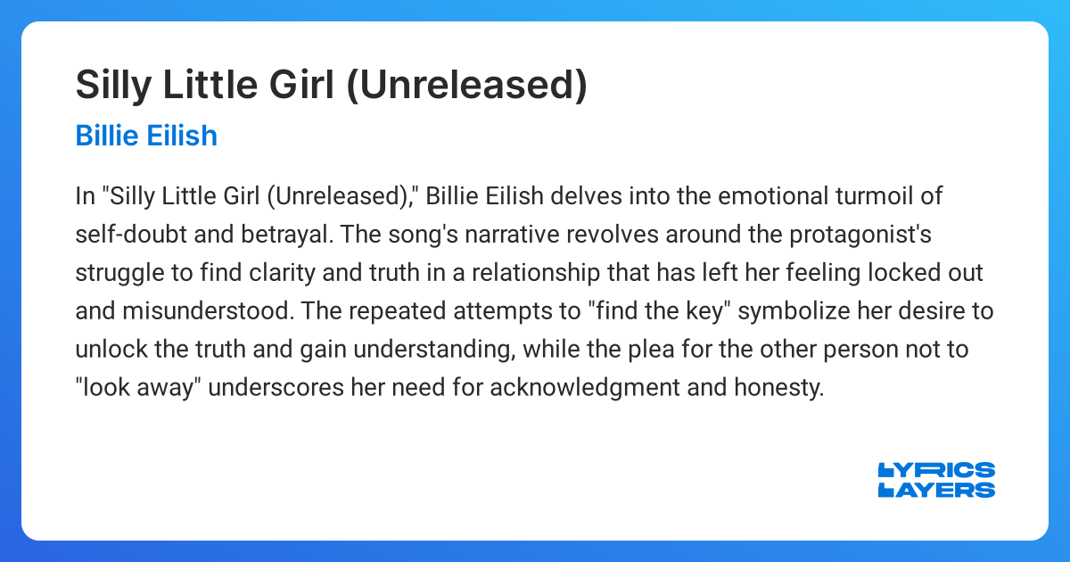 Meaning of SILLY LITTLE GIRL (UNRELEASED) (Billie Eilish)