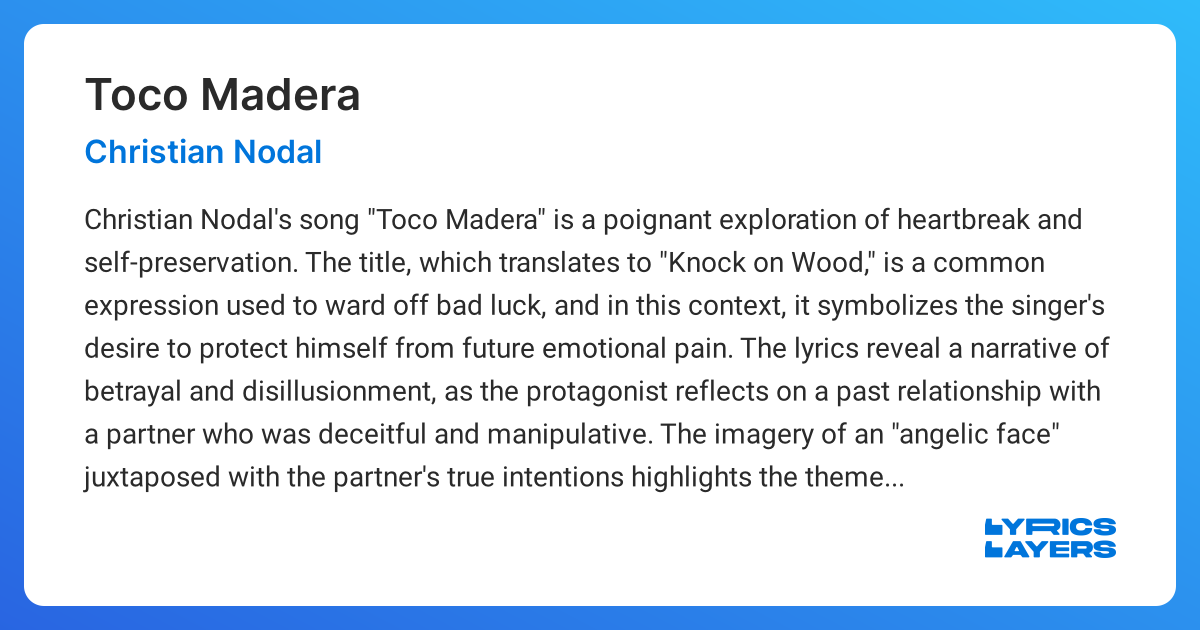 Meaning of TOCO MADERA (Christian Nodal)