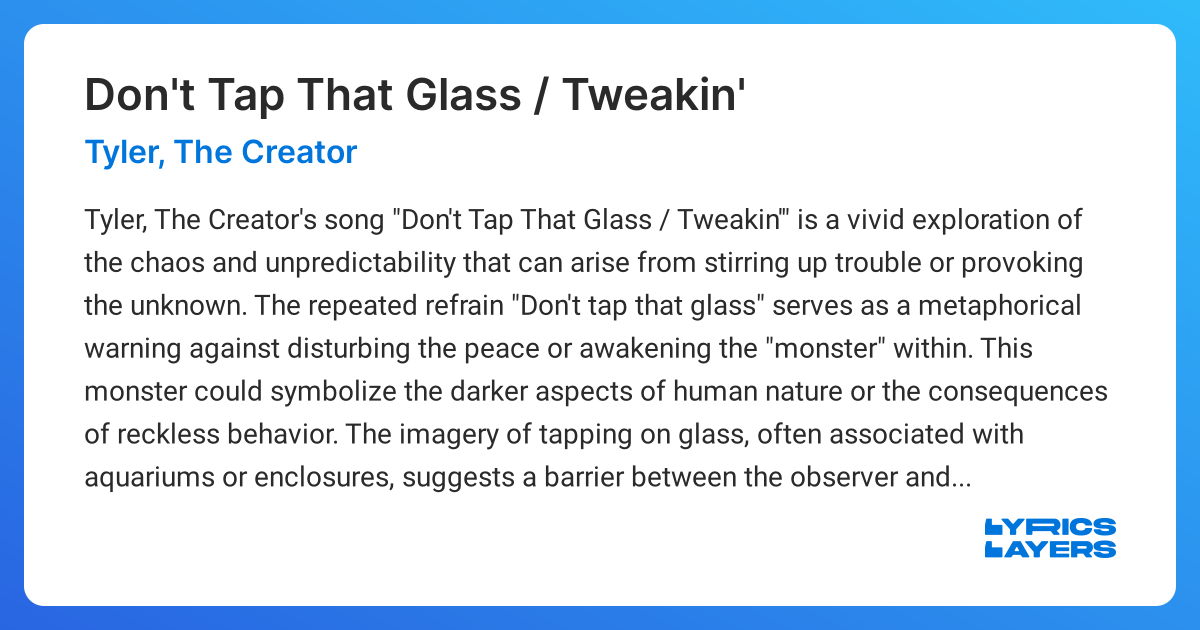 Meaning of Don't Tap That Glass / Tweakin' (Tyler, The Creator)