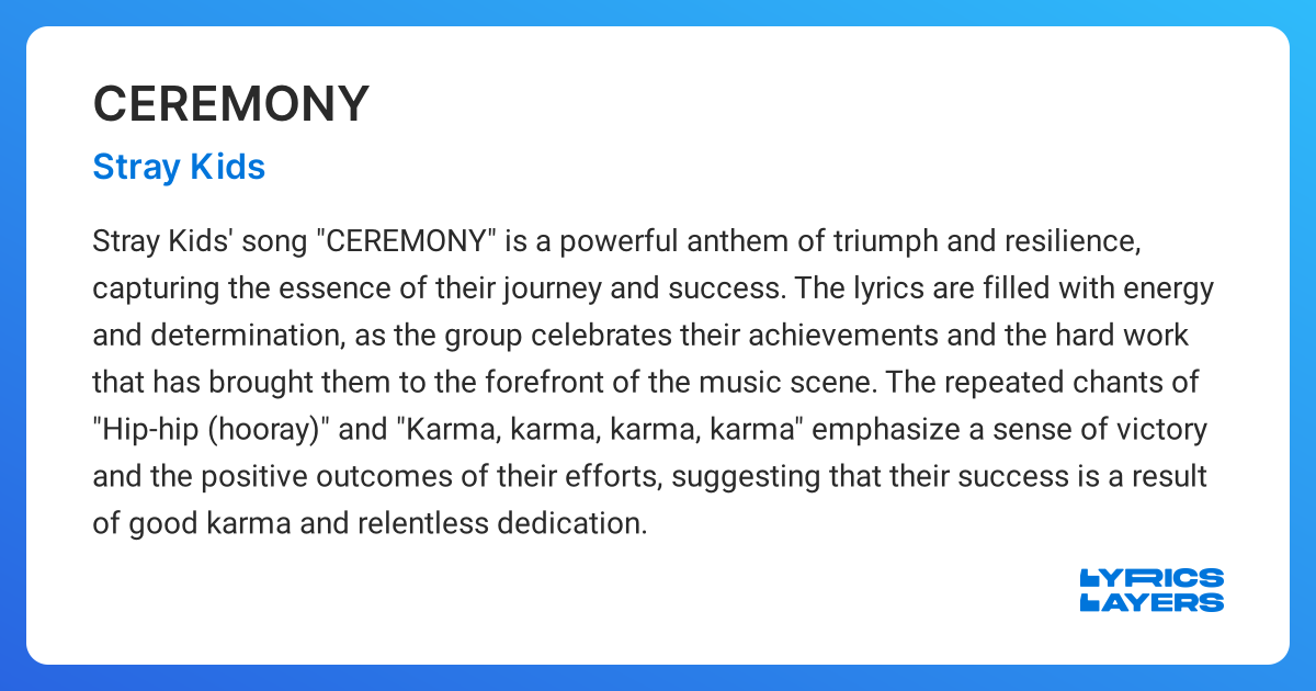 Meaning of CEREMONY (Stray Kids)