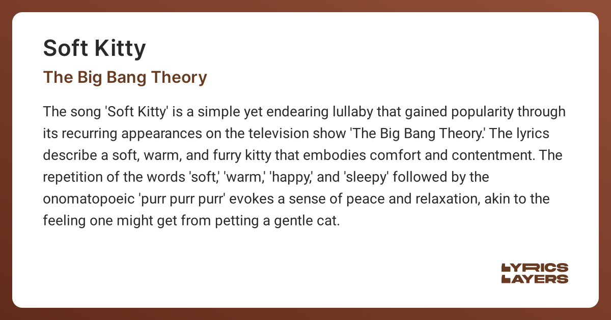 Meaning of SOFT KITTY (The Big Bang Theory)