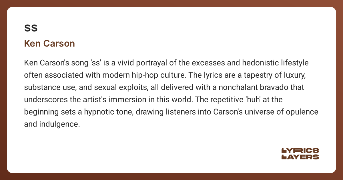 Meaning of SS (Ken Carson)