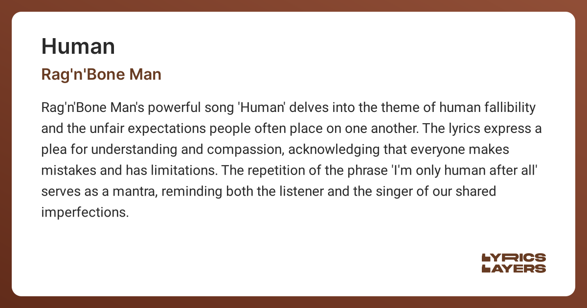 Meaning of HUMAN (Rag'n'Bone Man)