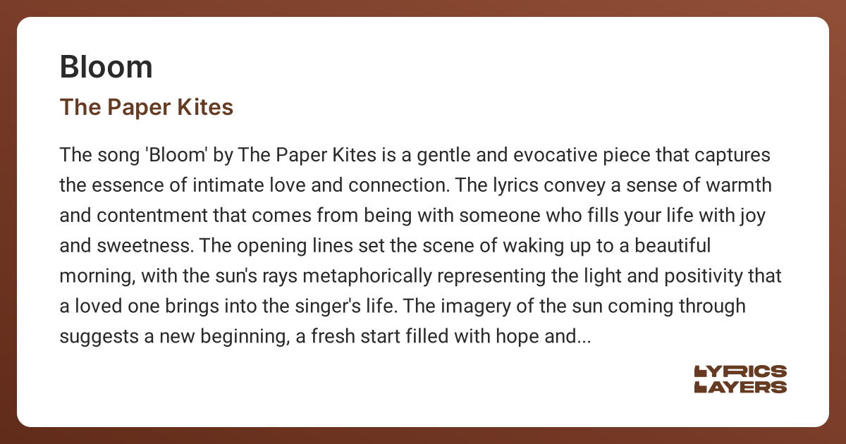 Meaning of BLOOM (The Paper Kites)