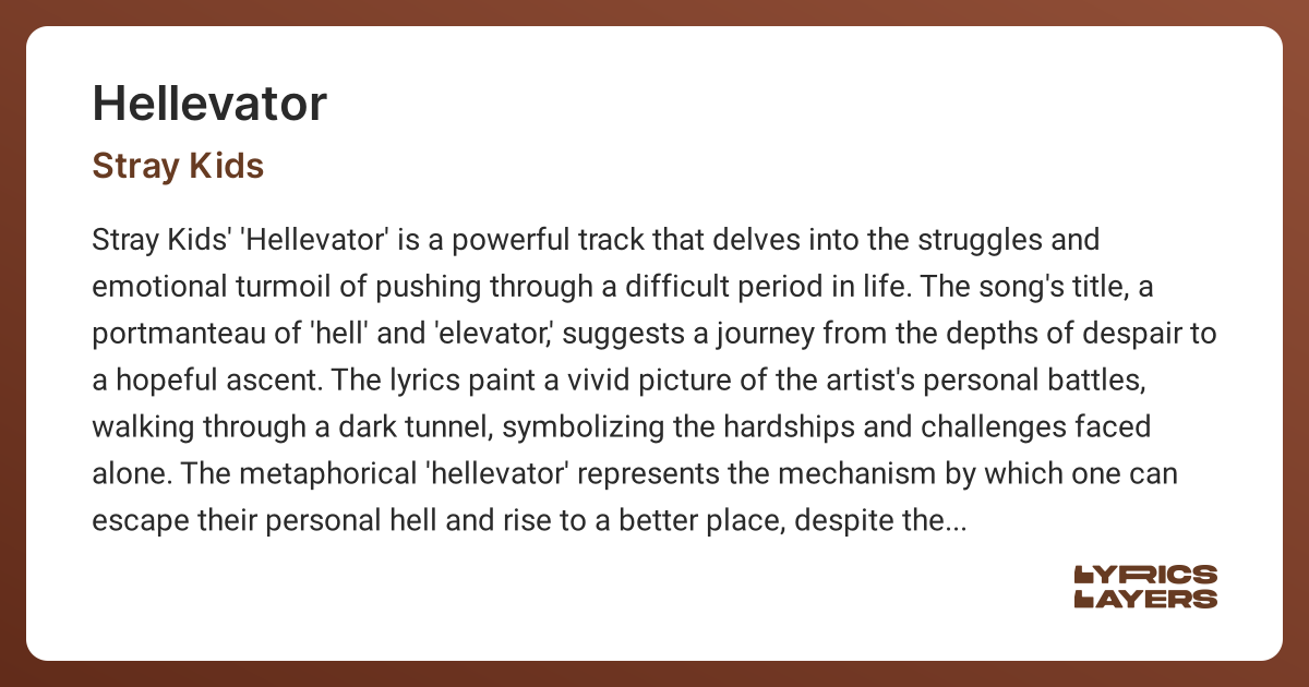 Meaning of HELLEVATOR (Stray Kids)