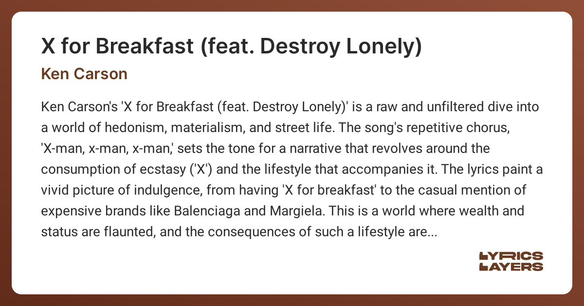 X for Breakfast (feat. Destroy Lonely): traduction française de Ken Carson