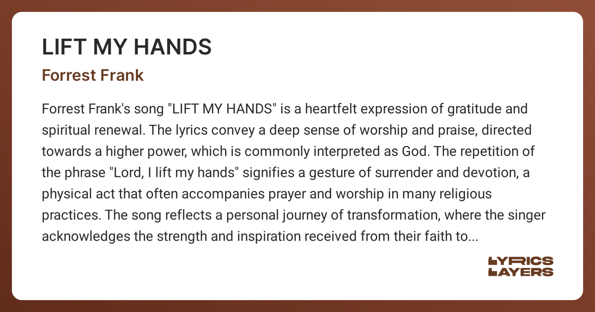 Meaning of LIFT MY HANDS (Forrest Frank)