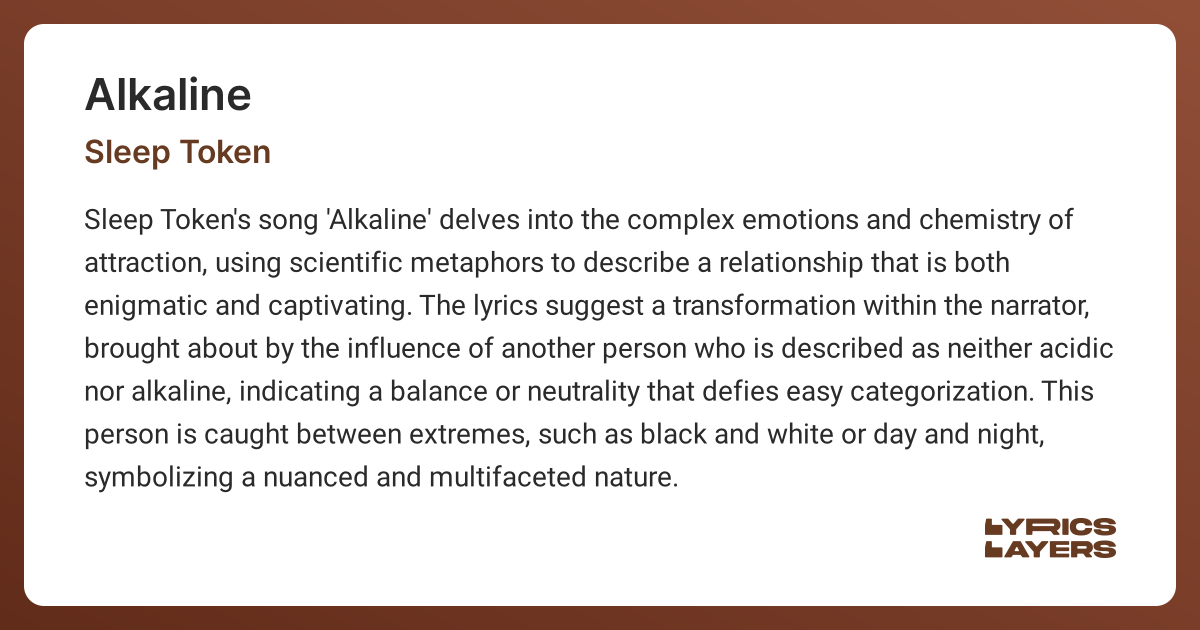 Meaning of ALKALINE (Sleep Token)