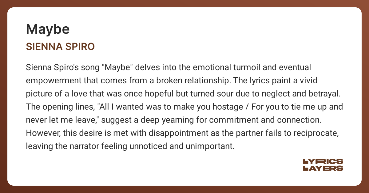 Meaning of MAYBE (SIENNA SPIRO)