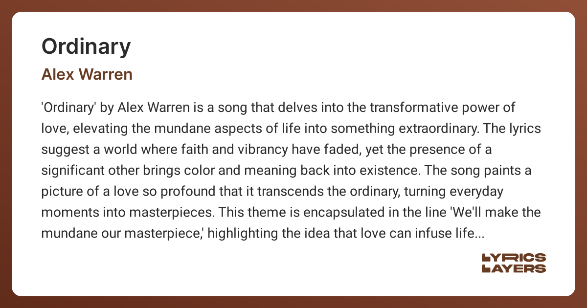 Meaning of ORDINARY (Alex Warren)