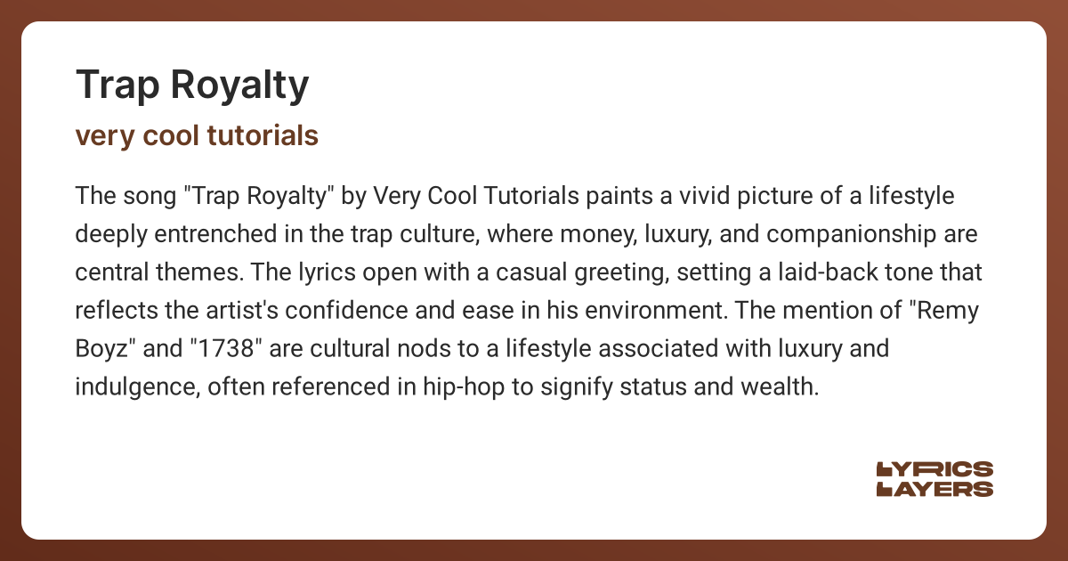 Meaning of TRAP ROYALTY (very cool tutorials)