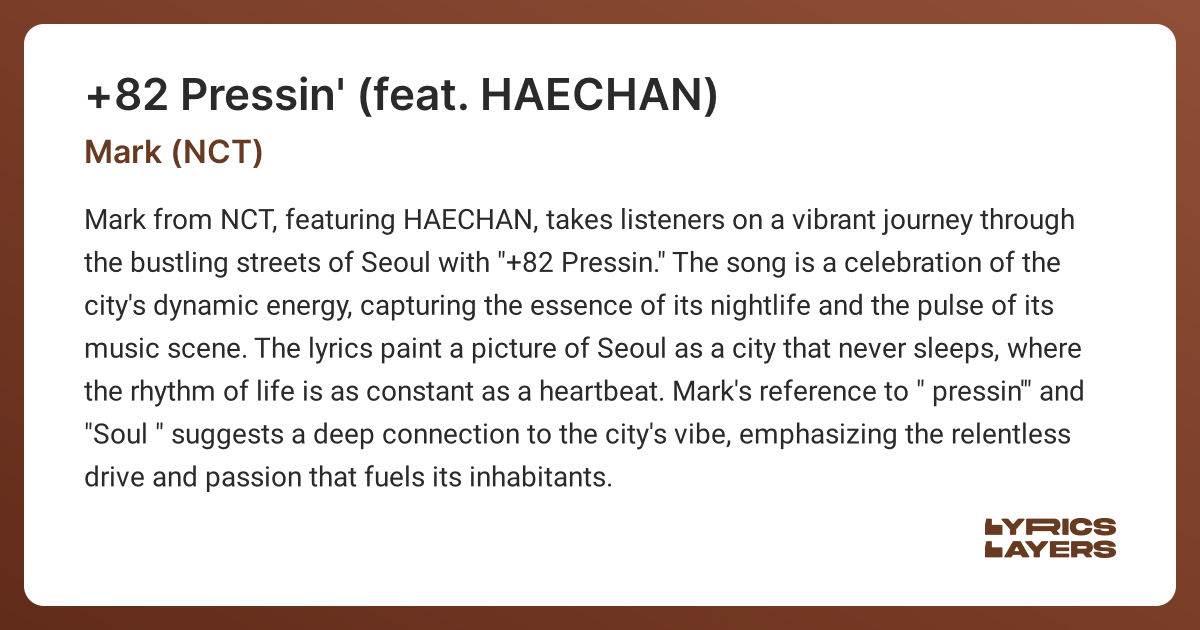 Meaning of +82 PRESSIN' (FEAT. HAECHAN) (Mark (NCT))
