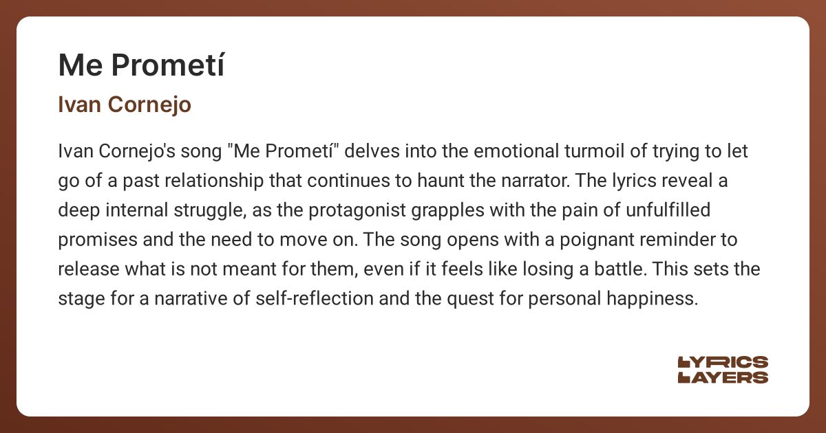 Meaning of ME PROMETÍ (Ivan Cornejo)