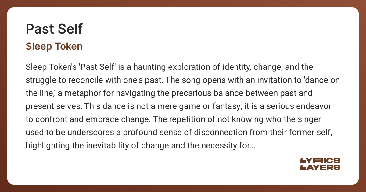 Meaning of PAST SELF (Sleep Token)