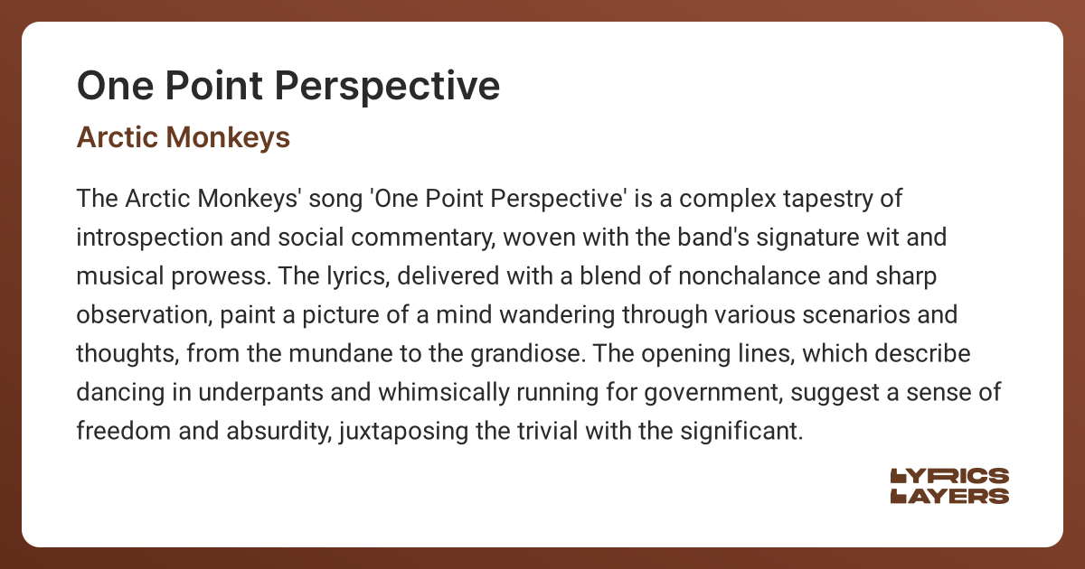 Meaning of ONE POINT PERSPECTIVE (Arctic Monkeys)