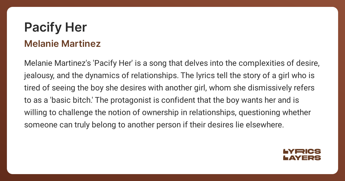 Meaning of PACIFY HER (Melanie Martinez)