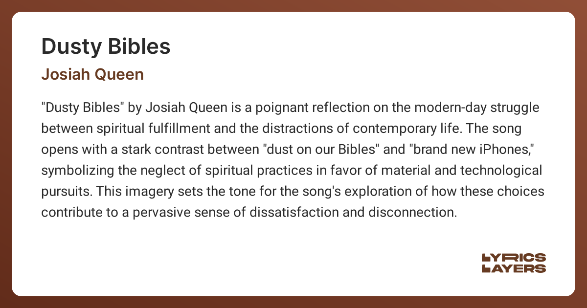 Meaning of DUSTY BIBLES (Josiah Queen)