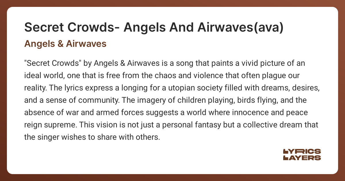 Meaning of Secret Crowds- Angels And Airwaves(ava) (Angels & Airwaves)