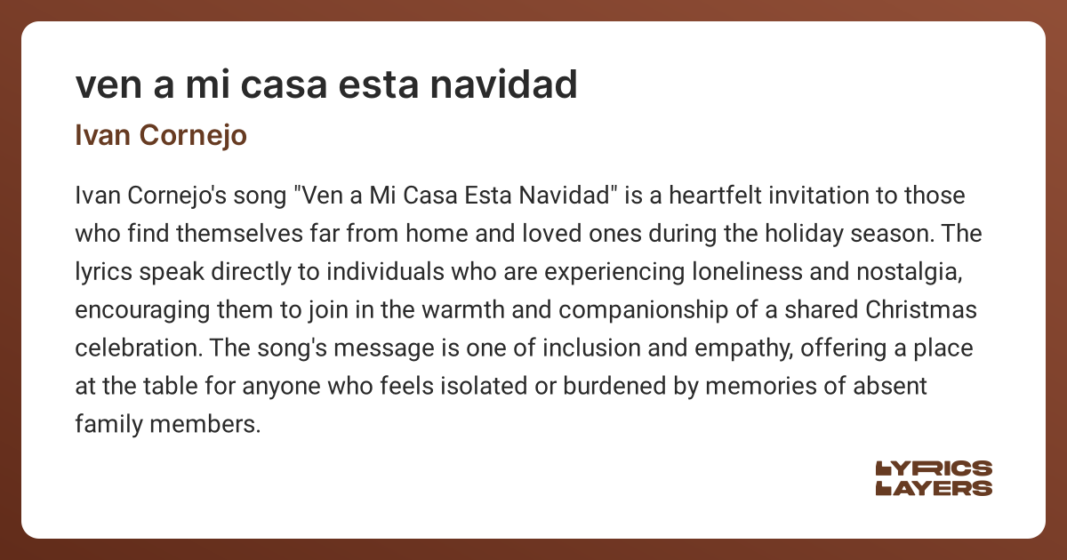 Meaning of VEN A MI CASA ESTA NAVIDAD (Ivan Cornejo)