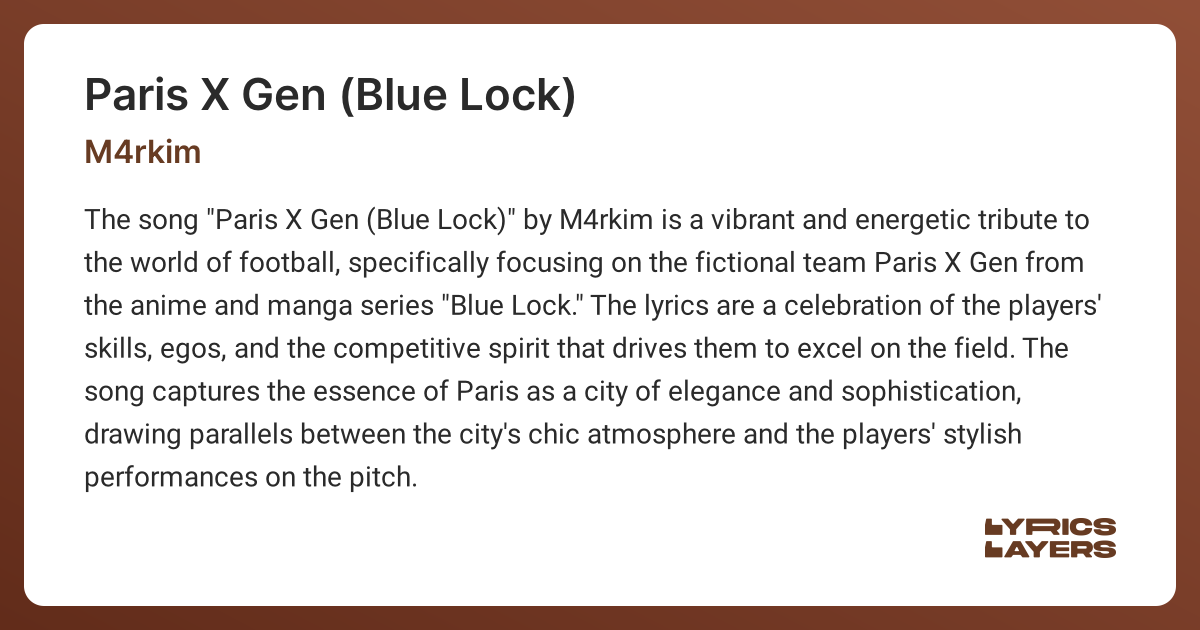 Meaning of PARIS X GEN (BLUE LOCK) (M4rkim)