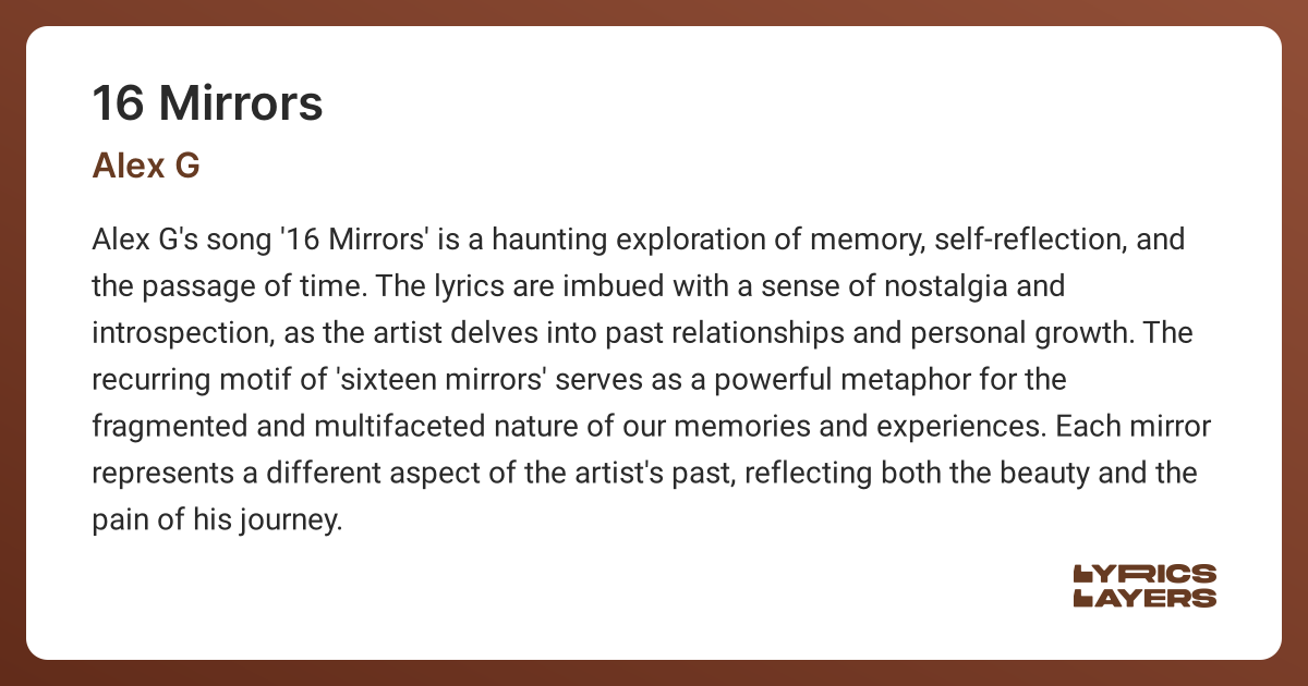 16 MIRRORS - Alex G - LYRICSLAYERS.COM