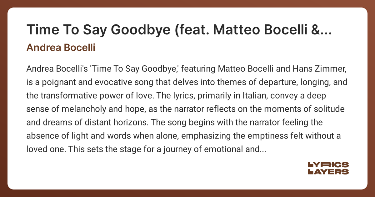 Meaning of Time To Say Goodbye (feat. Matteo Bocelli & Hans Zimmer ...
