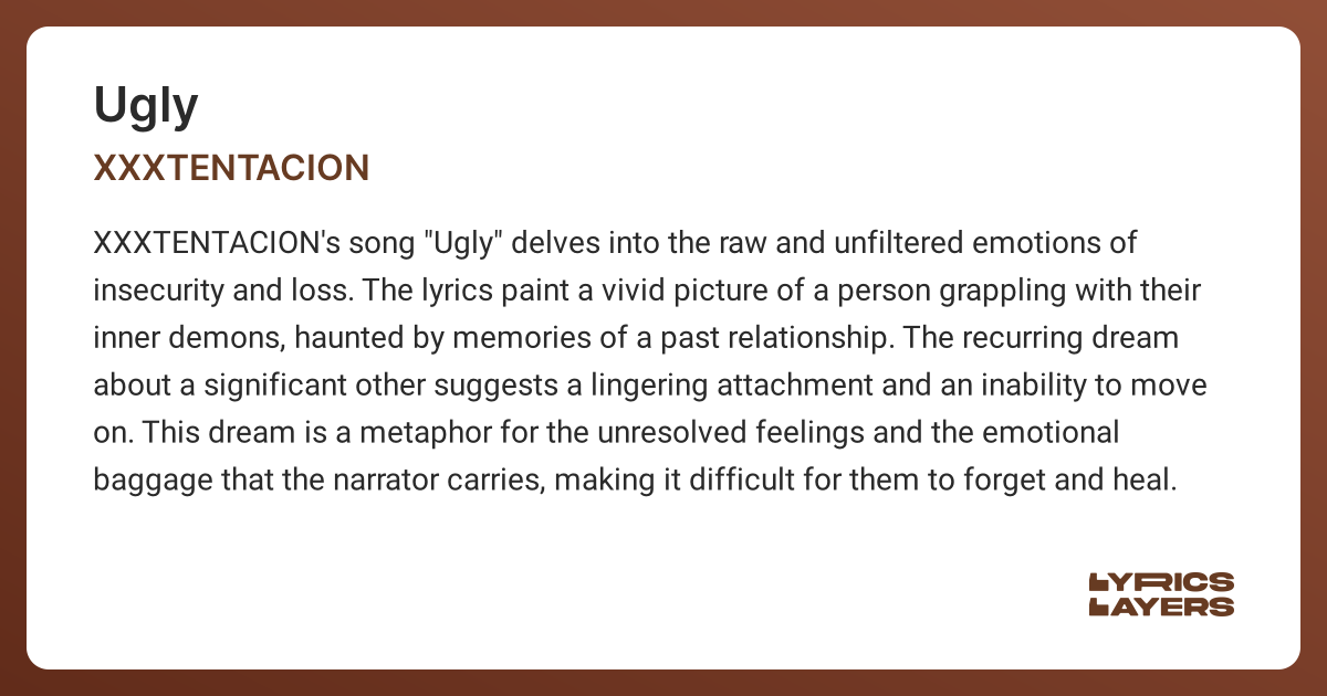 Meaning of UGLY (XXXTENTACION)