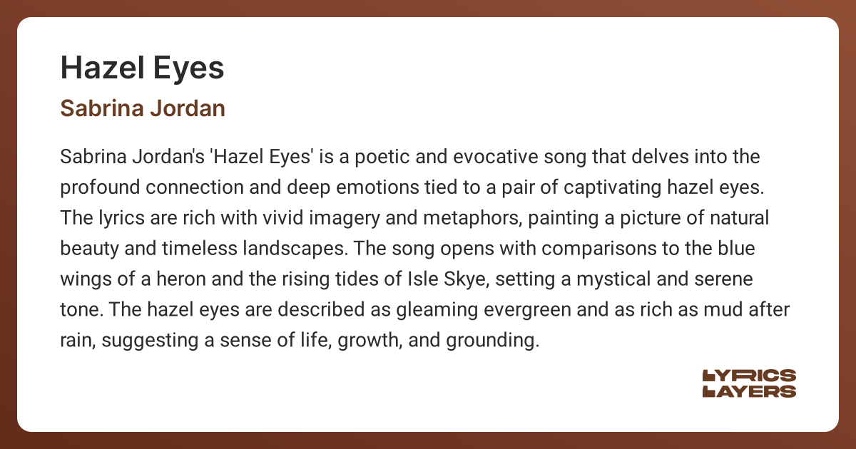 Meaning of HAZEL EYES (Sabrina Jordan)