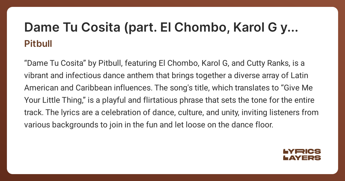 Dame Tu Cosita (feat. El Chombo, Karol G y Cutty Ranks) (Lyrics in ...