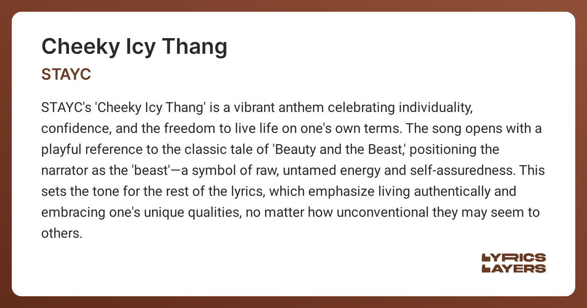 Meaning of CHEEKY ICY THANG (STAYC)