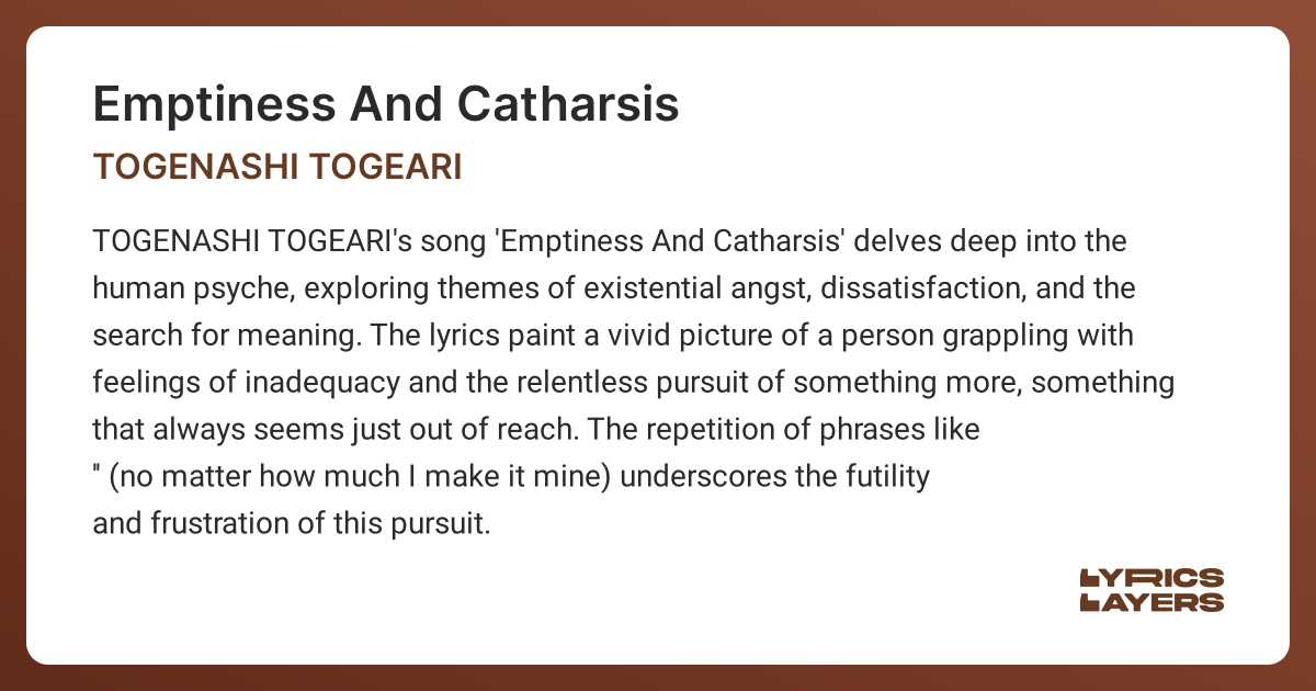 Meaning of EMPTINESS AND CATHARSIS (TOGENASHI TOGEARI)