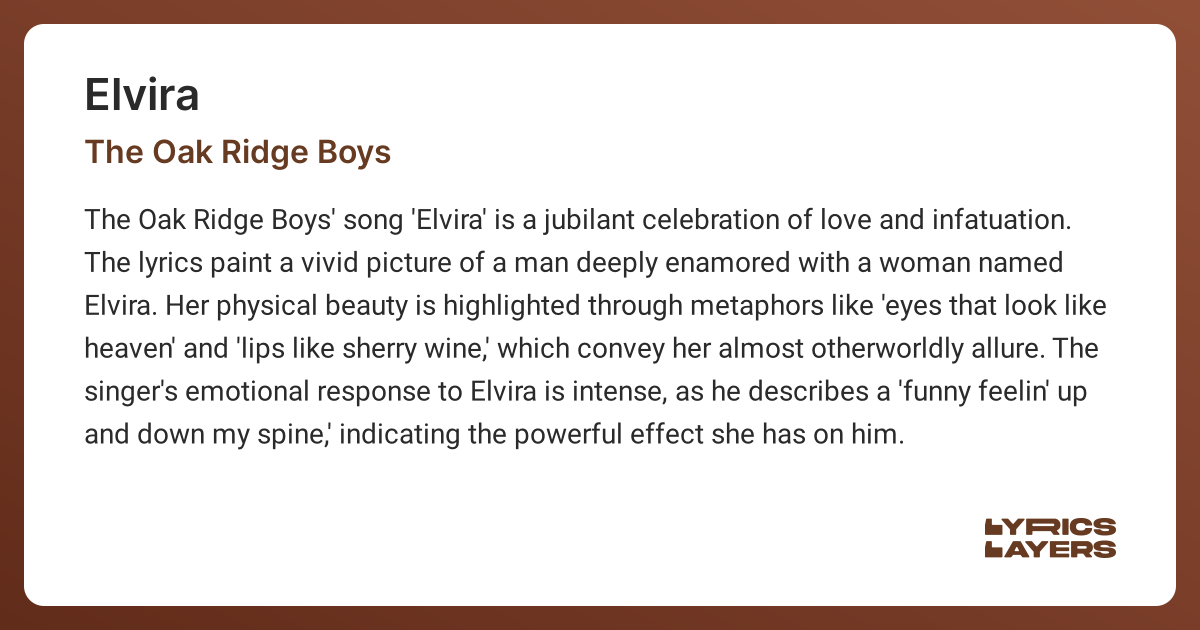 Meaning of ELVIRA (The Oak Ridge Boys)